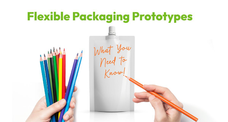 Flexible Packaging Prototypes: What You Need to Know! - Flexible ...